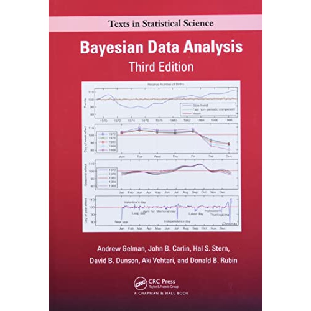 Bayesian Data Analysis (Chapman & Hall/CRC Texts in Statistical Science)